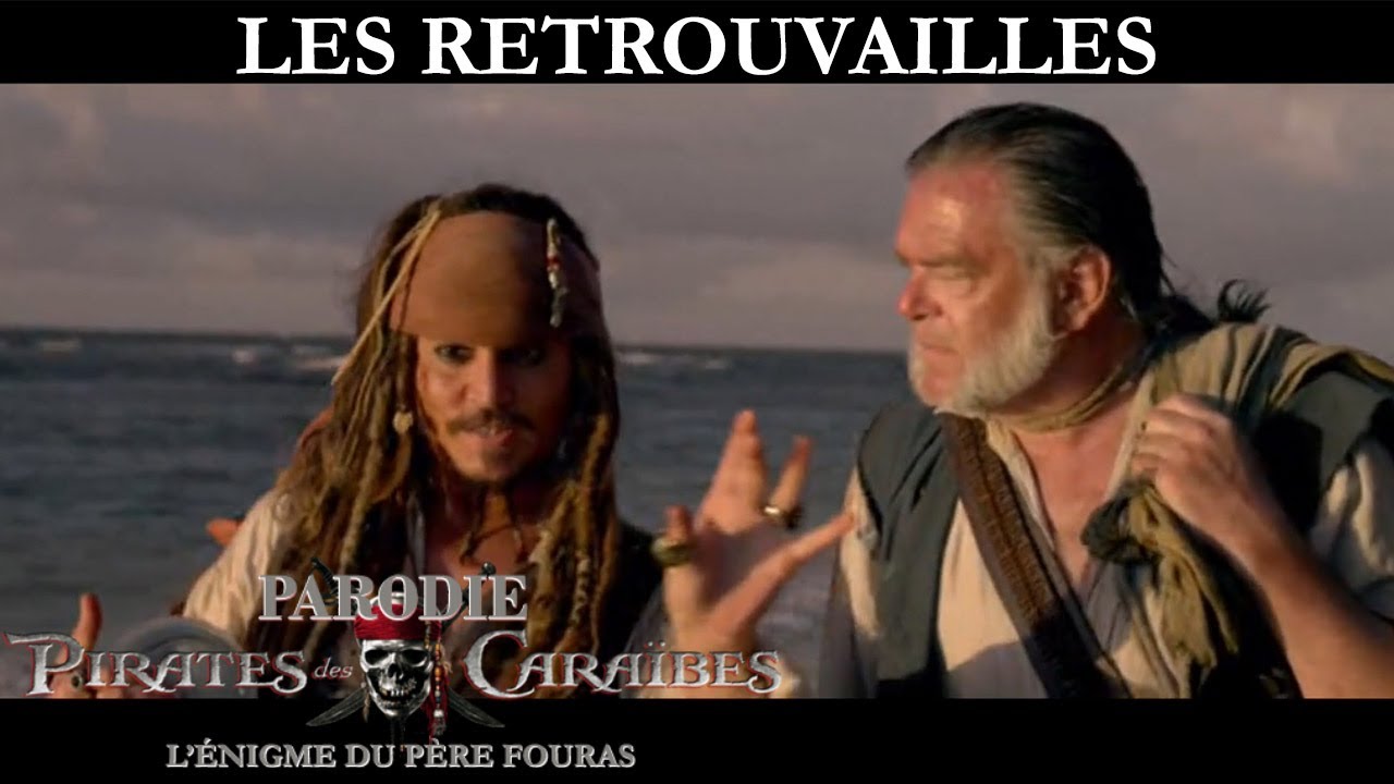 PARODIE Pirates des Caraibes 4 - Ep.20 *Final* - Les Retrouvailles ...