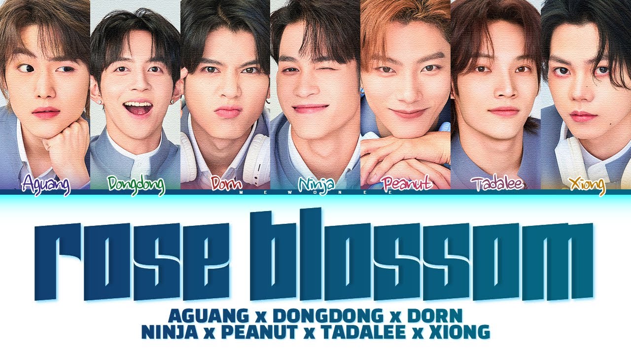 【AGUANG, DONGDONG, DORN, NINJA, PEANUT, TADALEE, XIONG】Rose Blossom ...