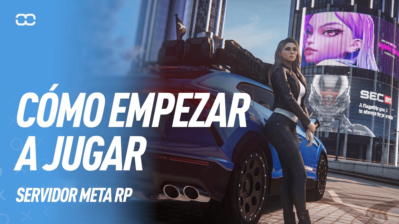 CÓMO EMPEZAR A JUGAR | META RP GTA 5 - YouTube