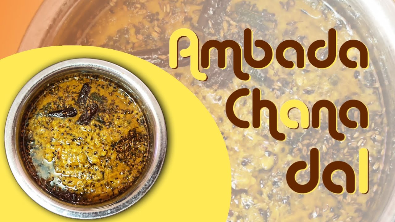 Ambade Ki Bhaji Chana Dal recipe | Ambada Chana dal Katli | HomeFlavour ...