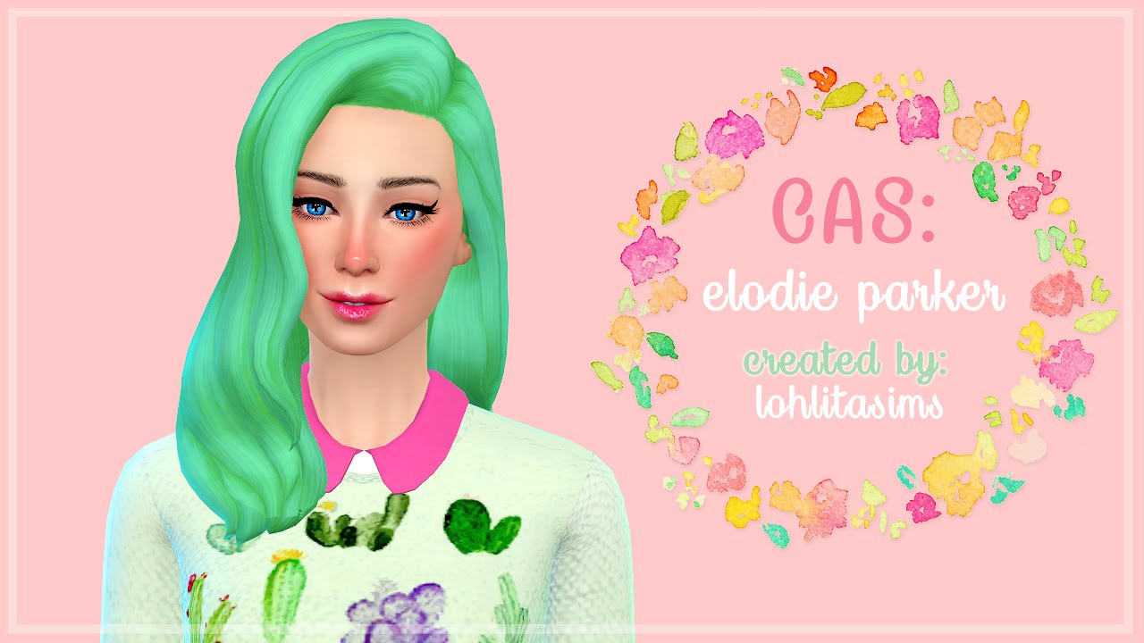 The Sims 4: Create a Legacy Sim – Elodie Parker ♡ - YouTube