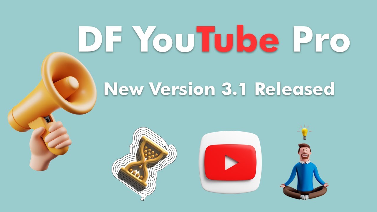 DF YouTube 3.1 - Manage Your YouTube Time with Ease 🚀 - YouTube