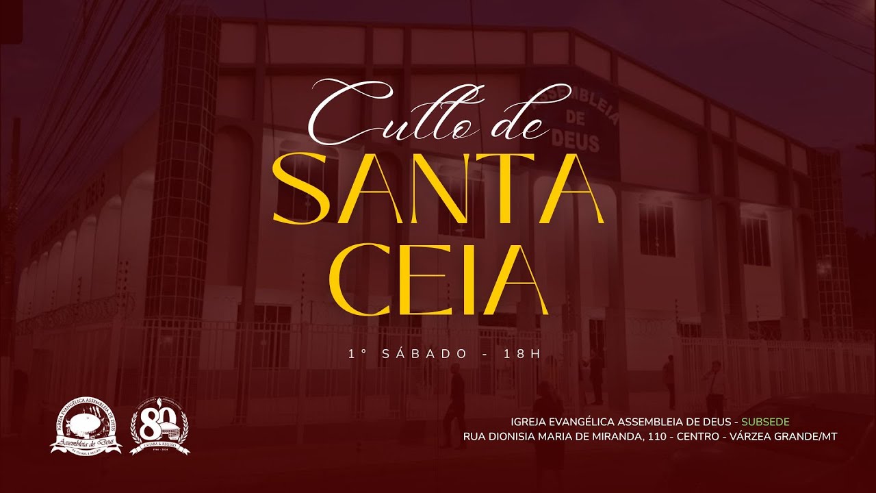 CULTO DE SANTA CEIA - IEAD - SUBSEDE - 04/10/2025 - YouTube