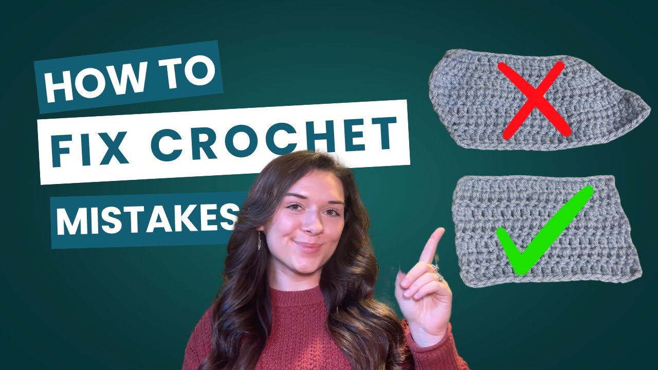 3 Ways to Fix a Crochet Mistake for Beginners - YouTube