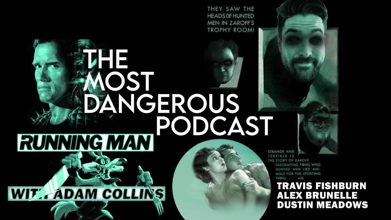 The Most Dangerous Podcast - The Running Man - YouTube
