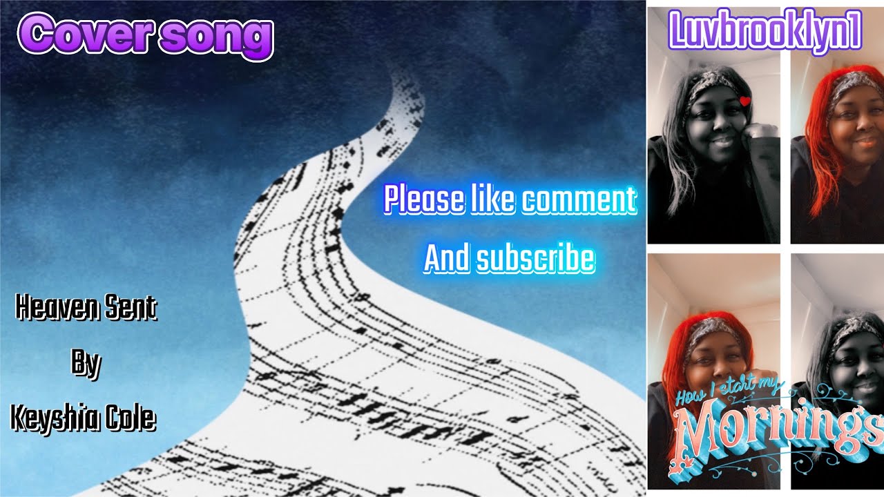 Heaven sent by Keyshia Cole’s (Cover by LuvBrooklyn1) - YouTube