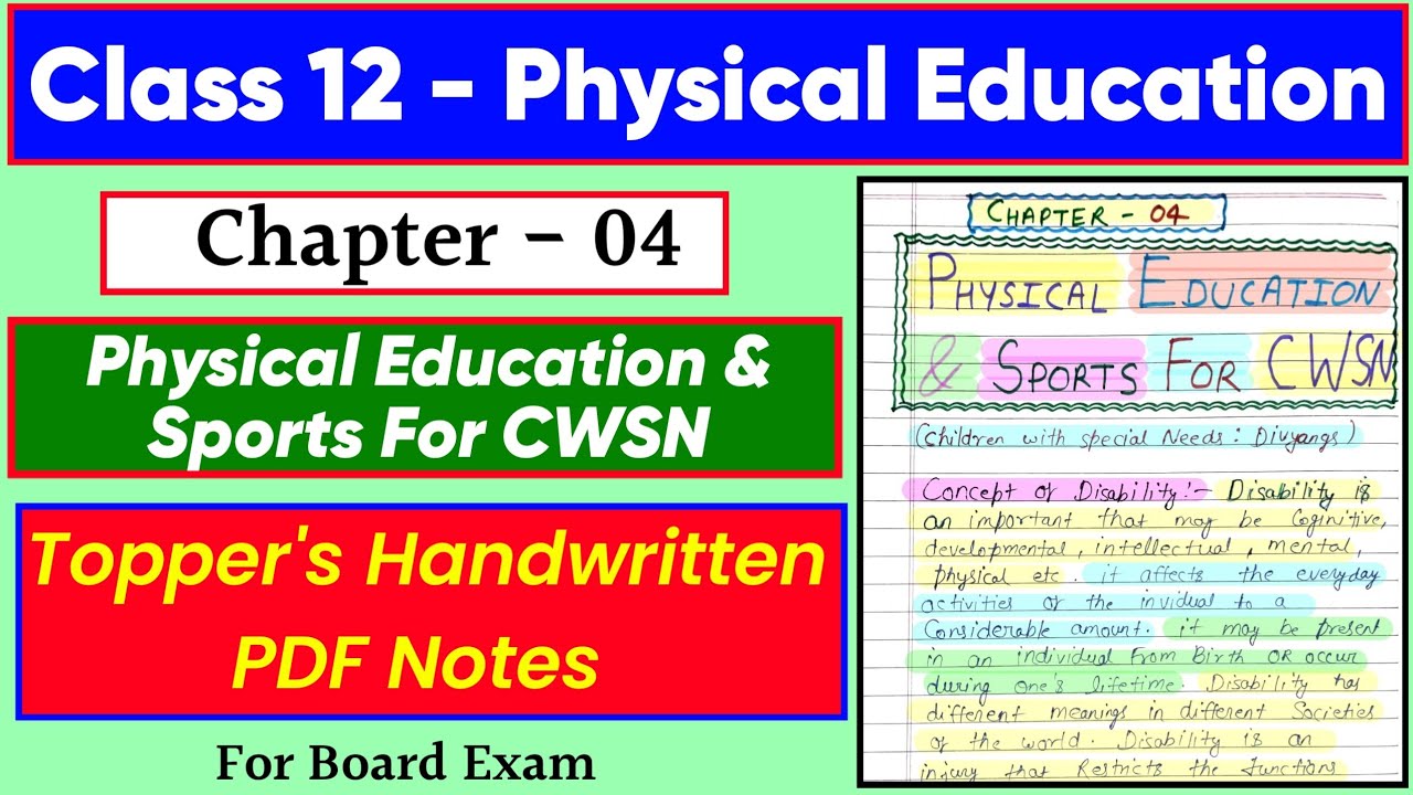Chapter 4 Physical Education & Sports For CWSN // Class 12 Physical ...