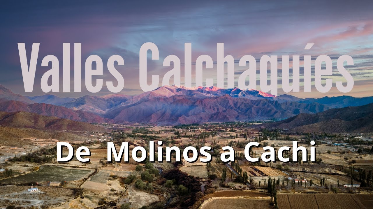 🚗Maravillas de los Valles Calchaquíes: De Molinos a Cachi #cachi #salta ...