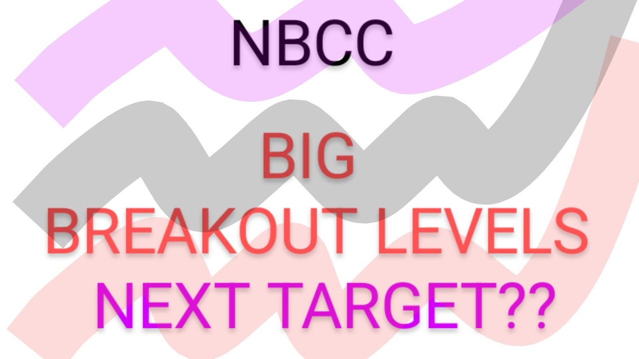 NBCC SHARE LATEST NEWS TODAY,NBCC SHARE ANALYSIS,NBCC SHARE TARGET,NBCC ...