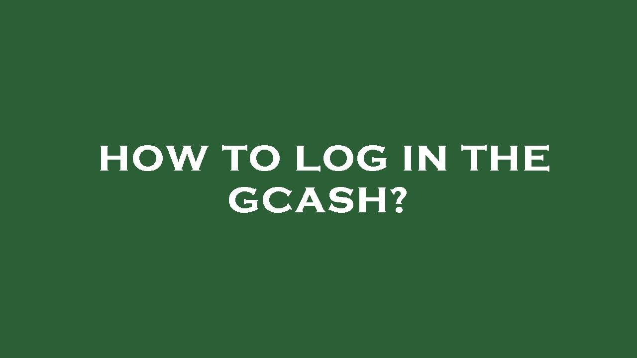 How to log in the gcash? - YouTube