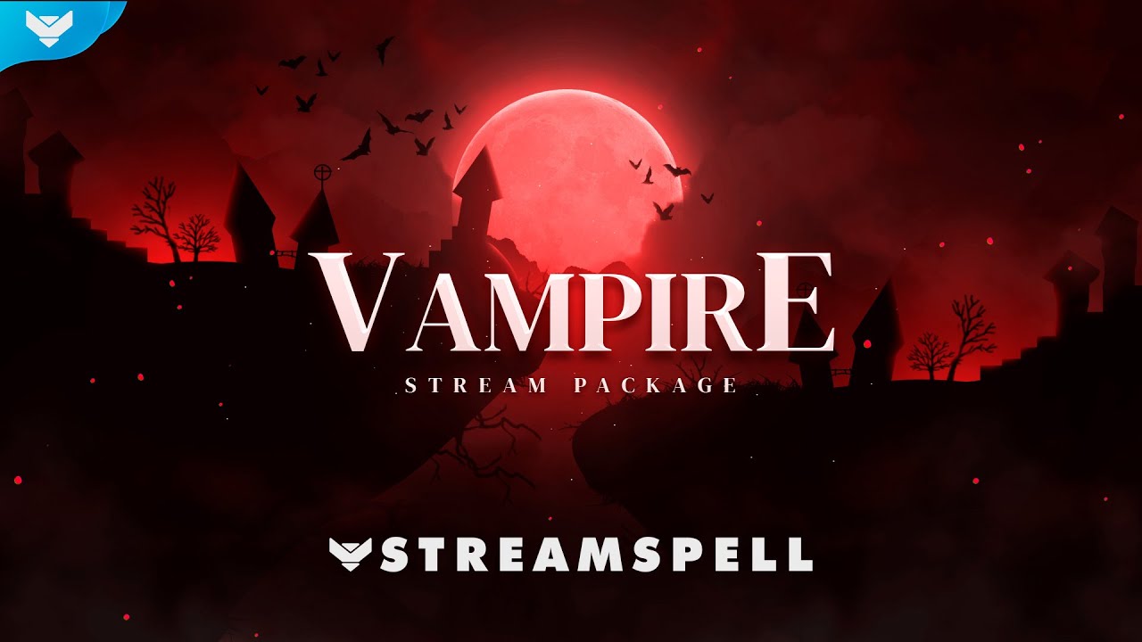 StreamSpell | Vampire Stream Package - YouTube