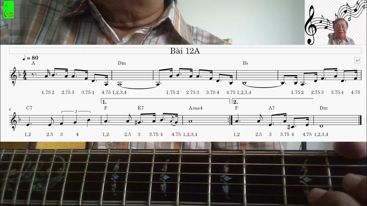 LUYỆN NHỊP, PHÁCH (BÀI 12) - GUITAR CHO NGƯỜI LỚN TUỔI - TUAN TA HO - YouTube