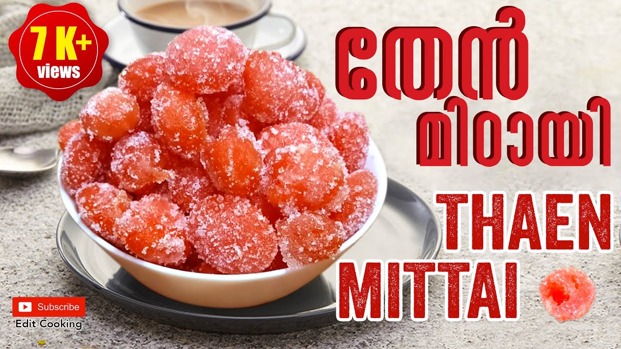 #HOW TO MAKE #THAEN MITTAI | #THAENNILAVU | #തേൻ മിഠായി #(MALAYALAM ...