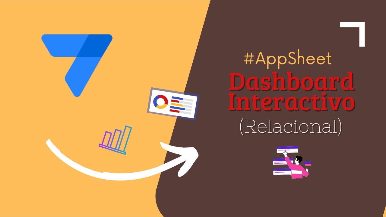 #AppSheet ¡Aprende a crear un Dashboard Interactivo! (Relacional) - YouTube