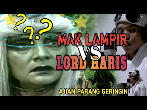 Lord haris vs mak lampir.Ajian parang geringin - YouTube