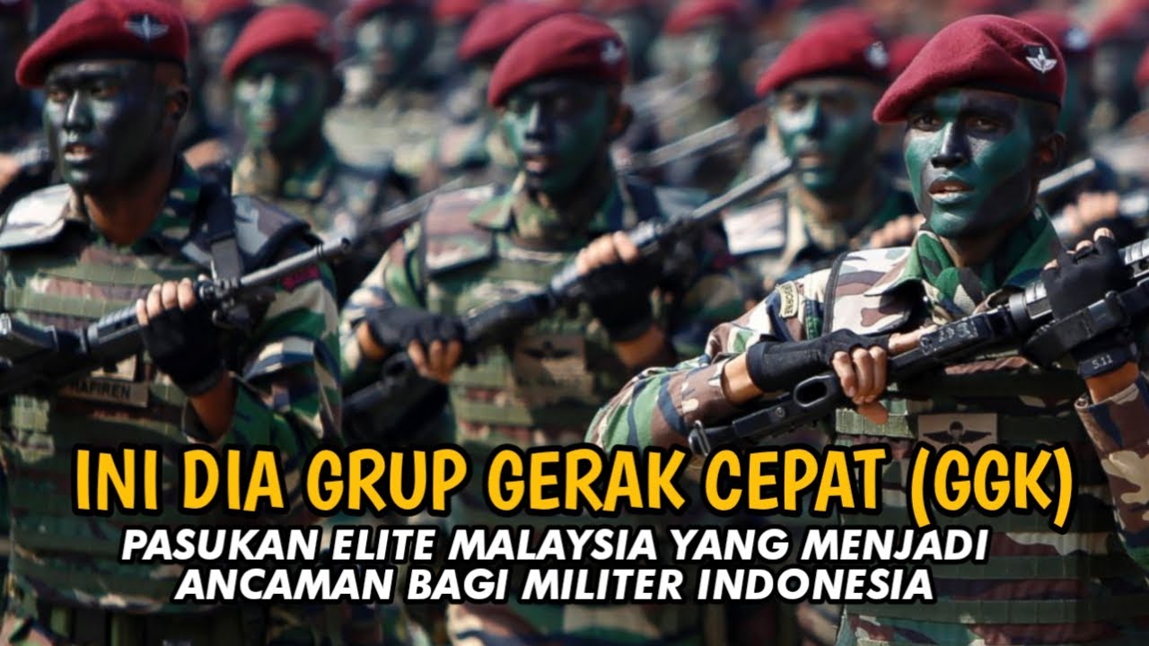 INI DIA GRUP GERAK CEPAT GGK PASUKAN ELITE MALAYSIA YANG MENJADI ...