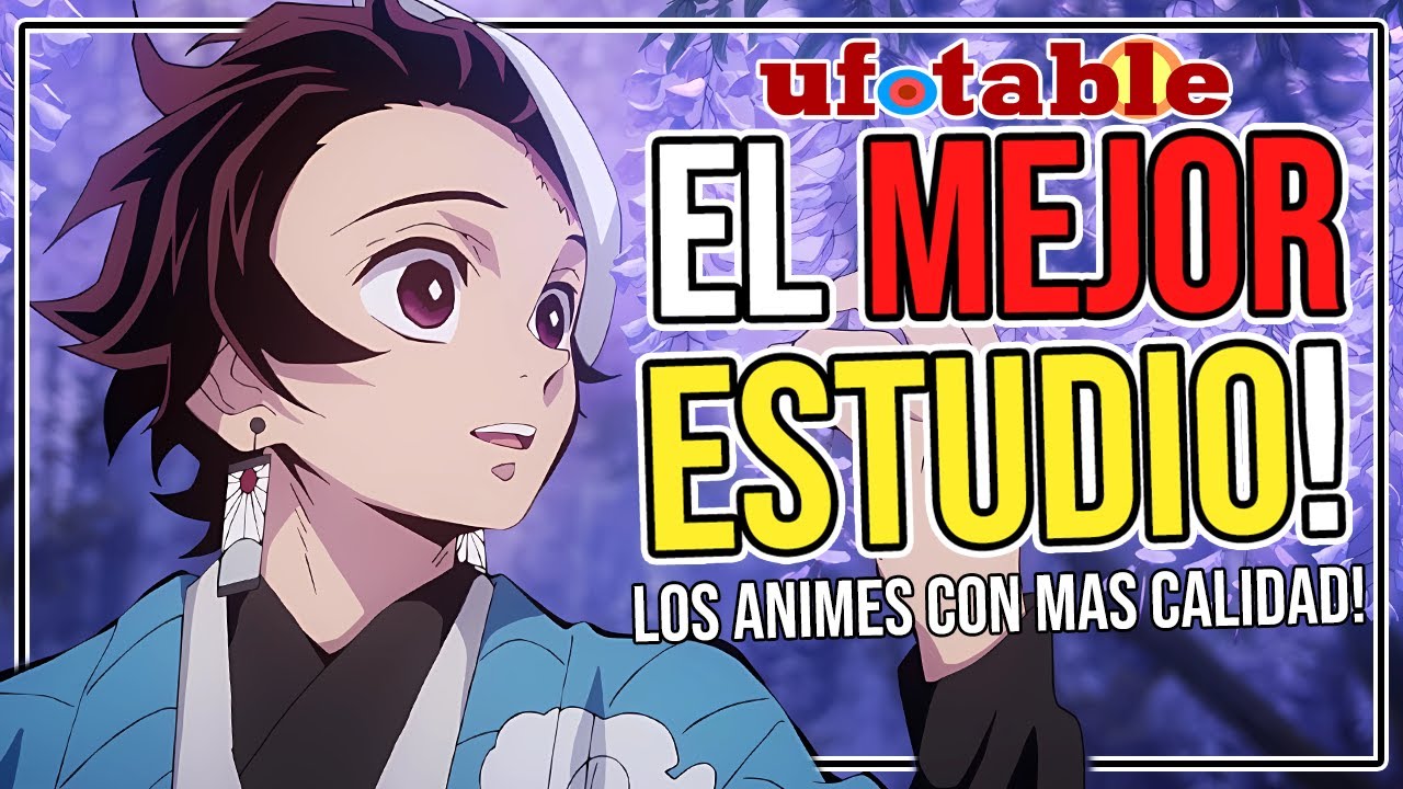 🔥El ESTUDIO de ANIME que LO CAMBIO TODO! 🗿| Ufotable Animes (Kimetsu No ...