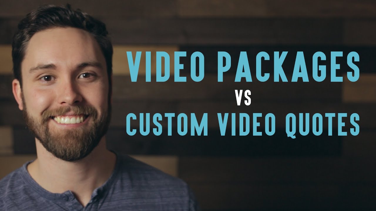 Video Packages vs Custom Quotes for Your Video Business - YouTube