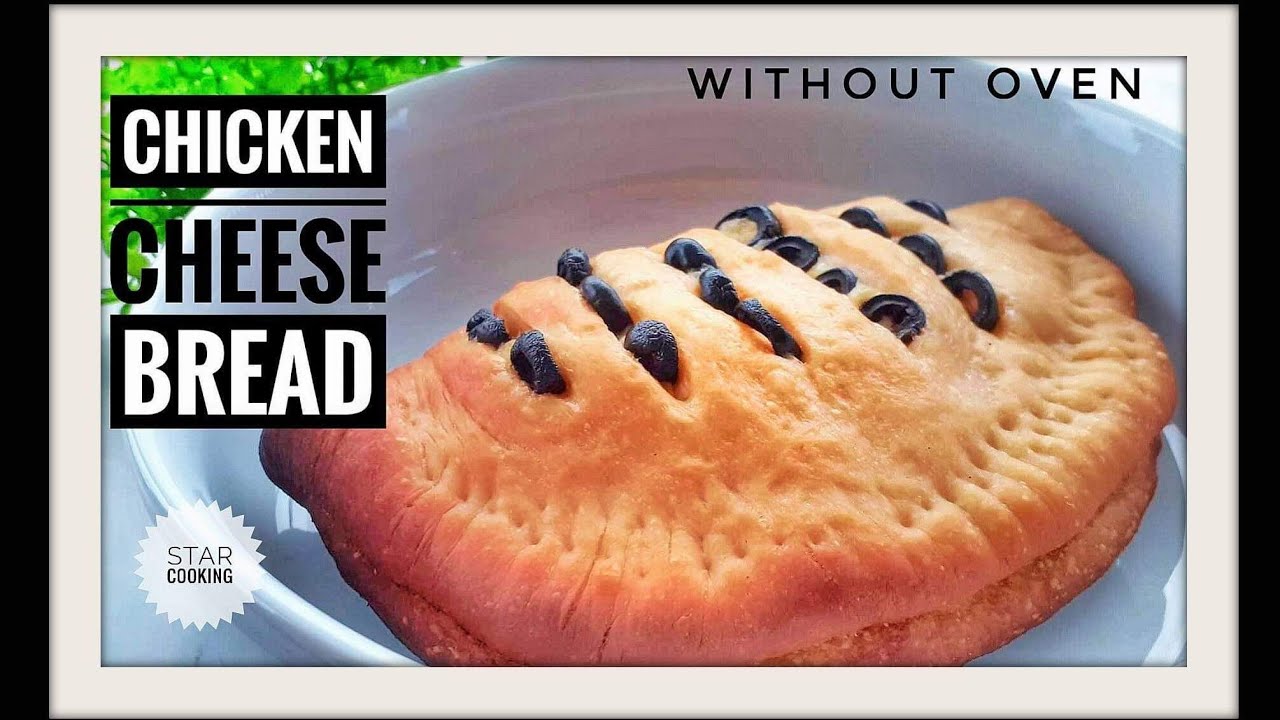 How To Make Chicken Cheese Bread |No Oven Bakery Style Chicken Cheese ...