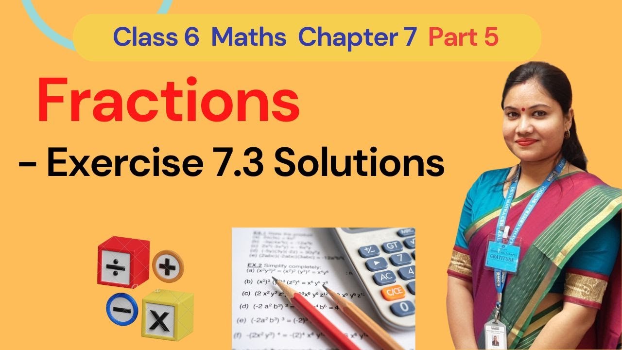 Fractions NCERT Class 6 Math Chapter 7 /Part 5/ NCERT Class 6 Maths ...