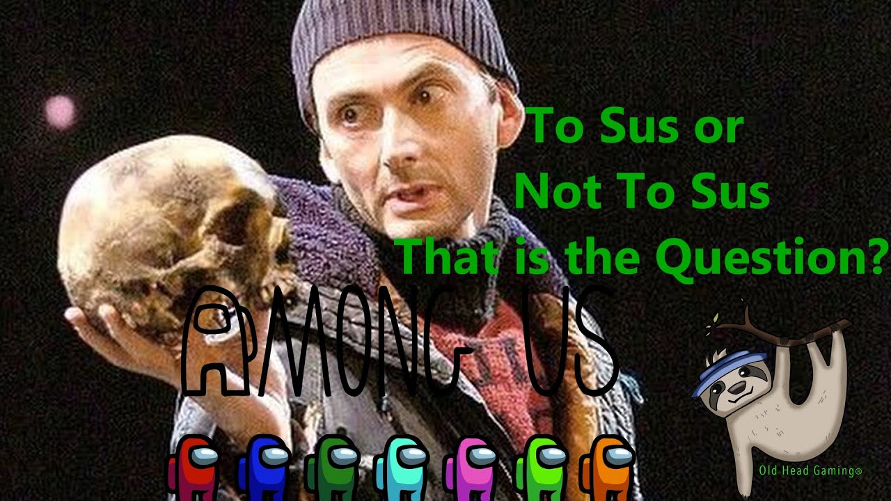 To Sus or Not to Sus, that is the question tonight! - YouTube