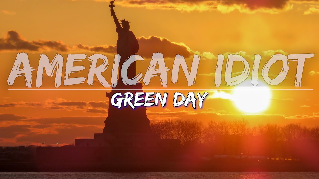Green Day - American Idiot (Lyrics) - Full Audio, 4k Video - YouTube