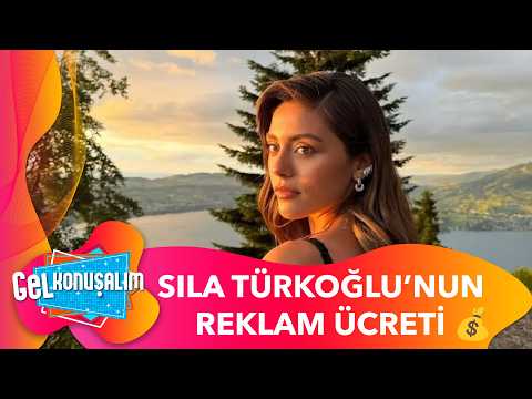 Sıla Türkoğlu Reklam Filminden Ne Kadar Aldı? | Gel Konuşalım 252. Bölüm