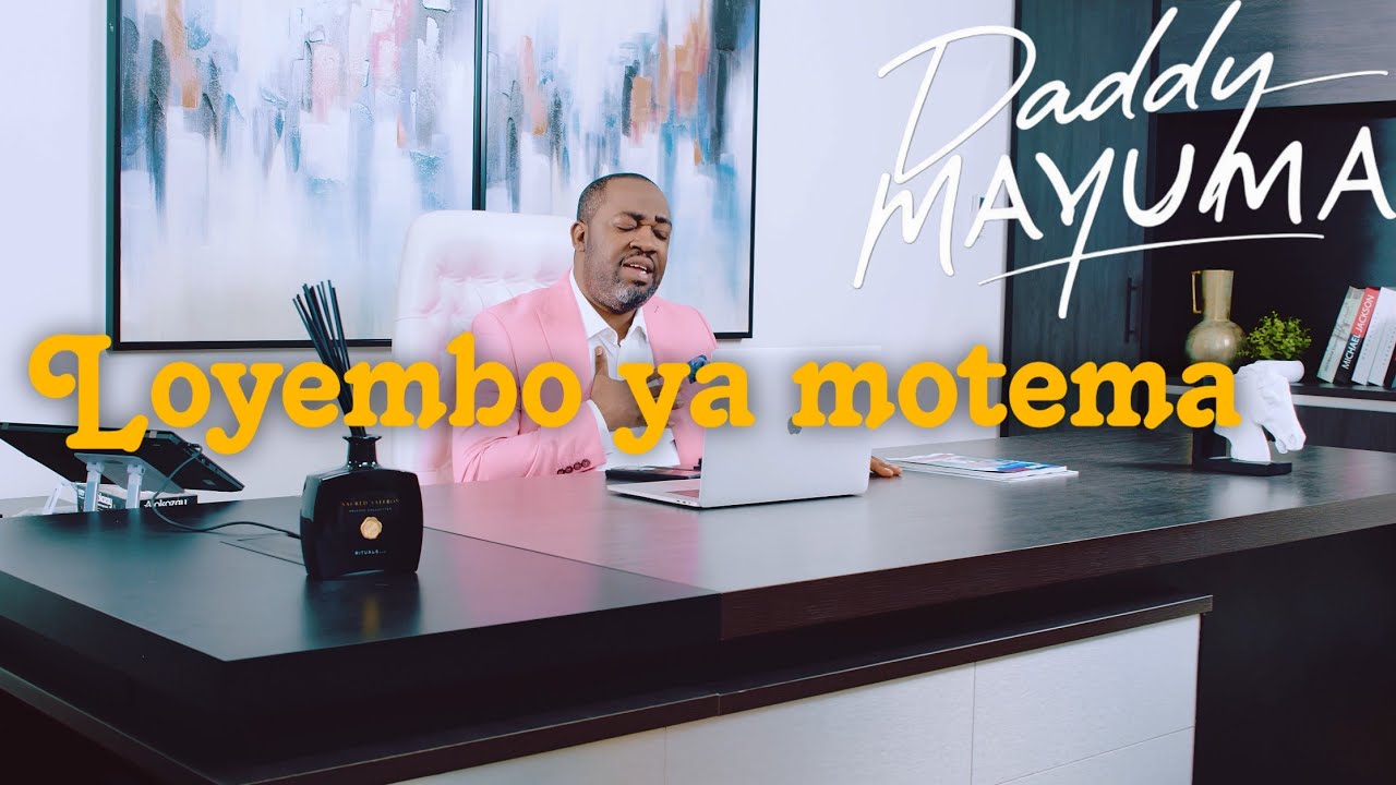 DADDY MAYUMA - LOYEMBO YA MOTEMA - YouTube