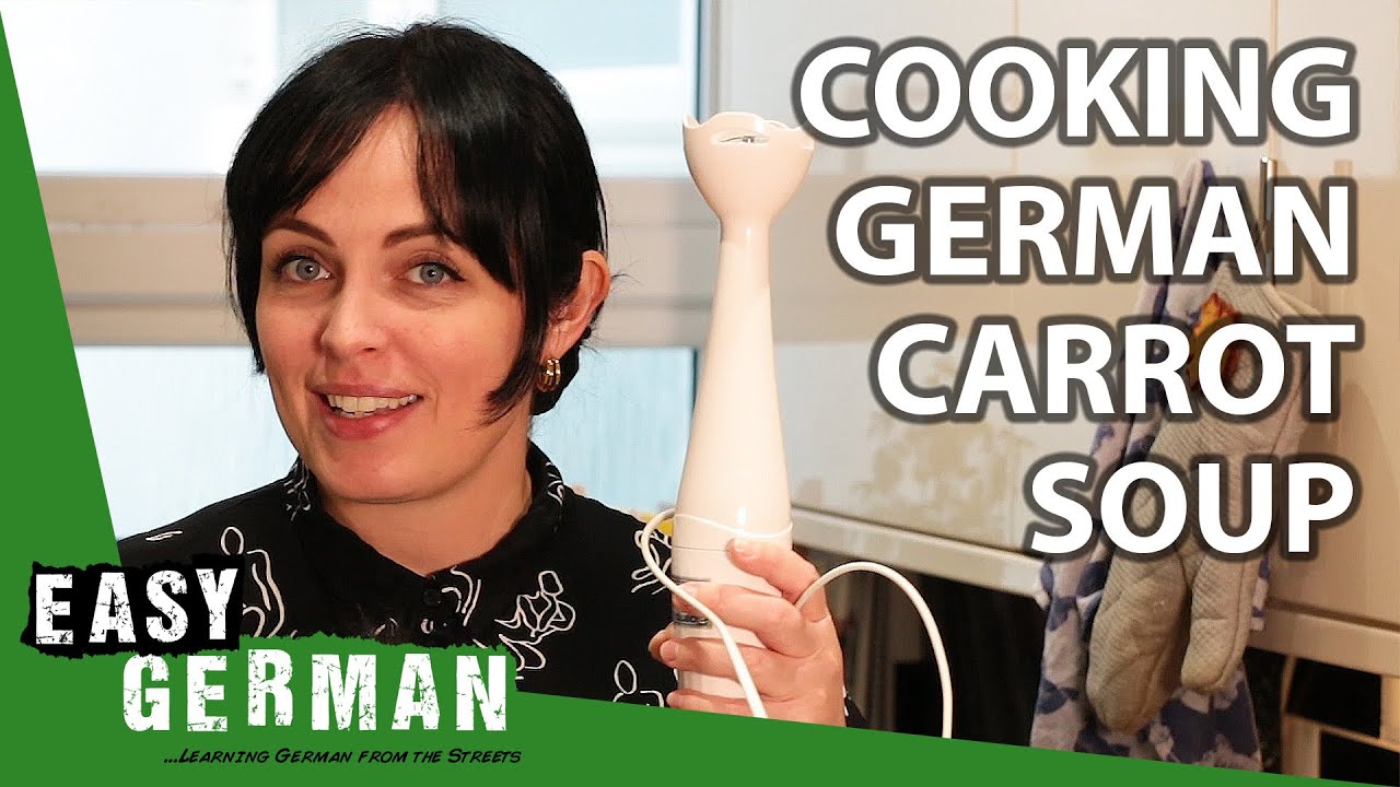 Cooking German Carrot Soup | Super Easy German (155) - YouTube