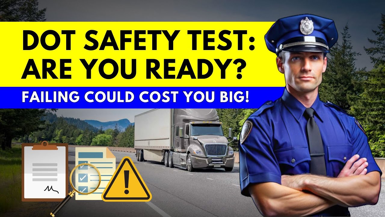What Is the DOT Safety Test? Every Truck Driver MUST Know This! - YouTube