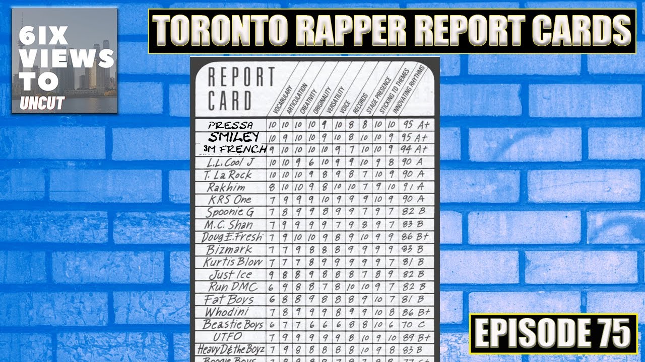 Toronto Rapper Report Card | 6ix Views Uncut Ep75 - YouTube