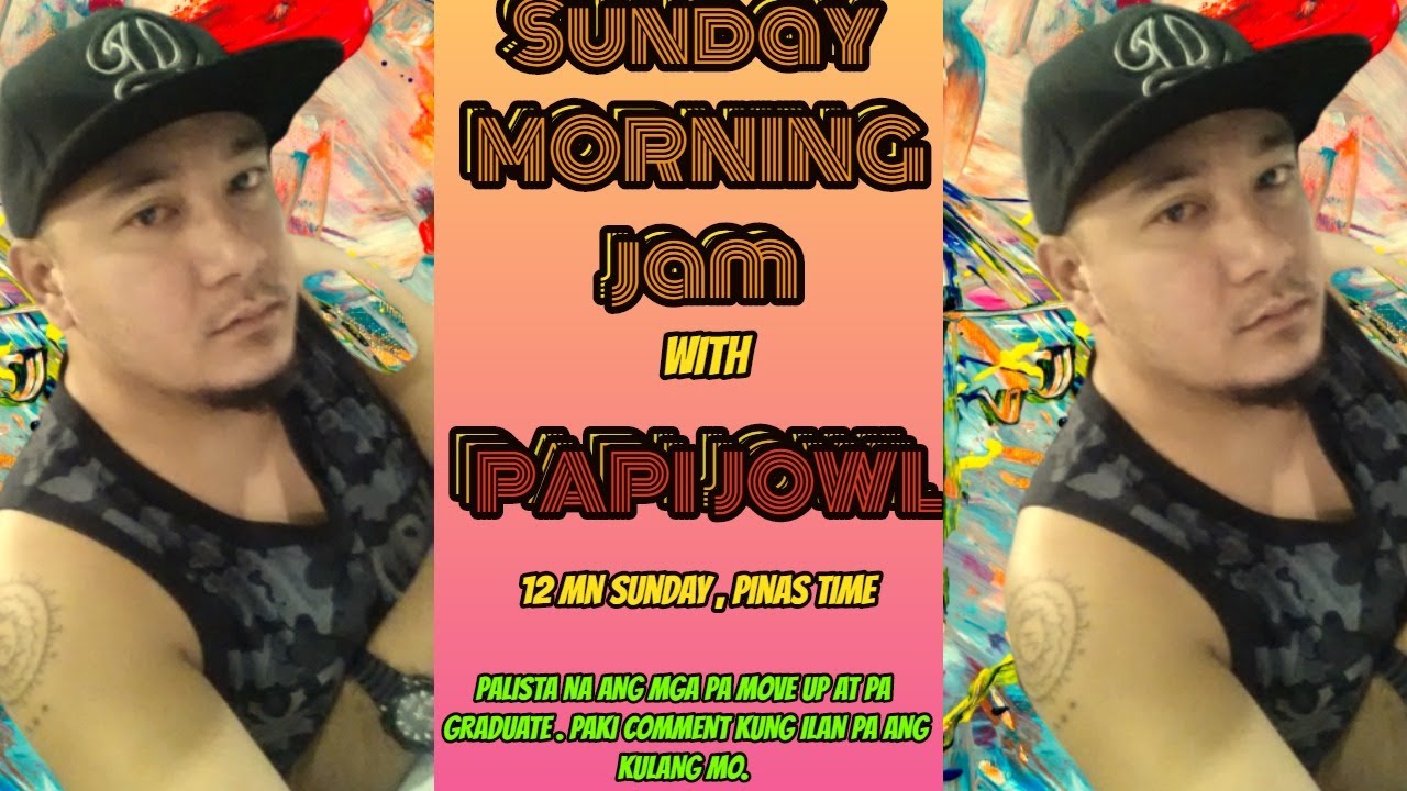 Sunday Morning Jam with Papi Jowl (WH+Bananas) - Promote your Channel ...