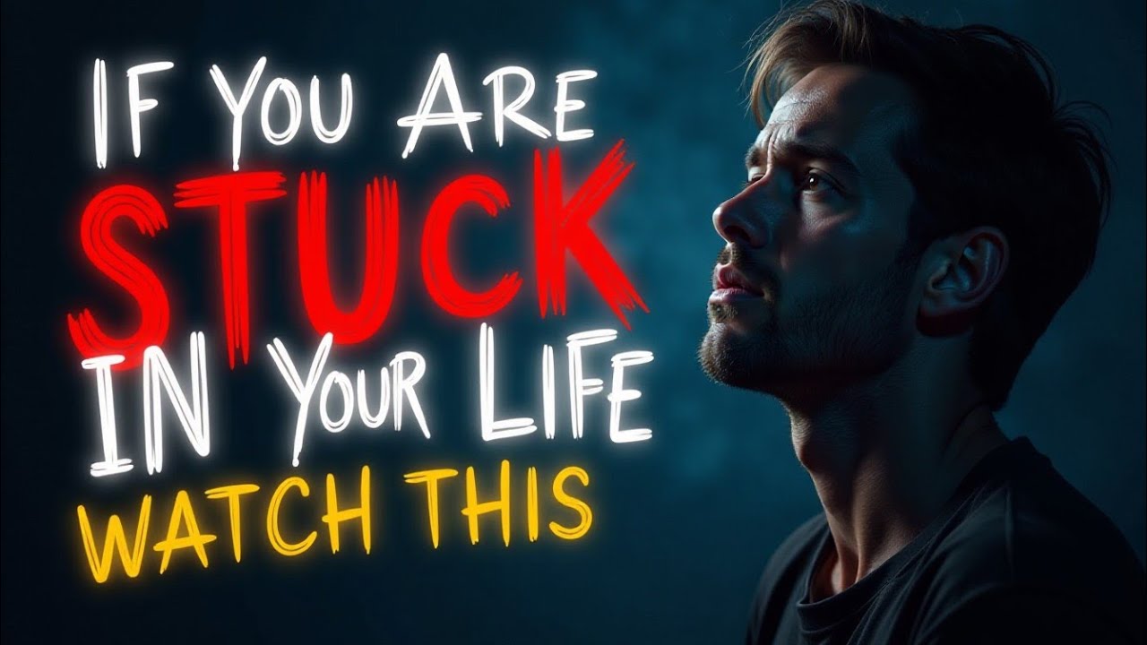 Feeling Stuck in Life? Watch This to Break Free and Find Your Purpose ...