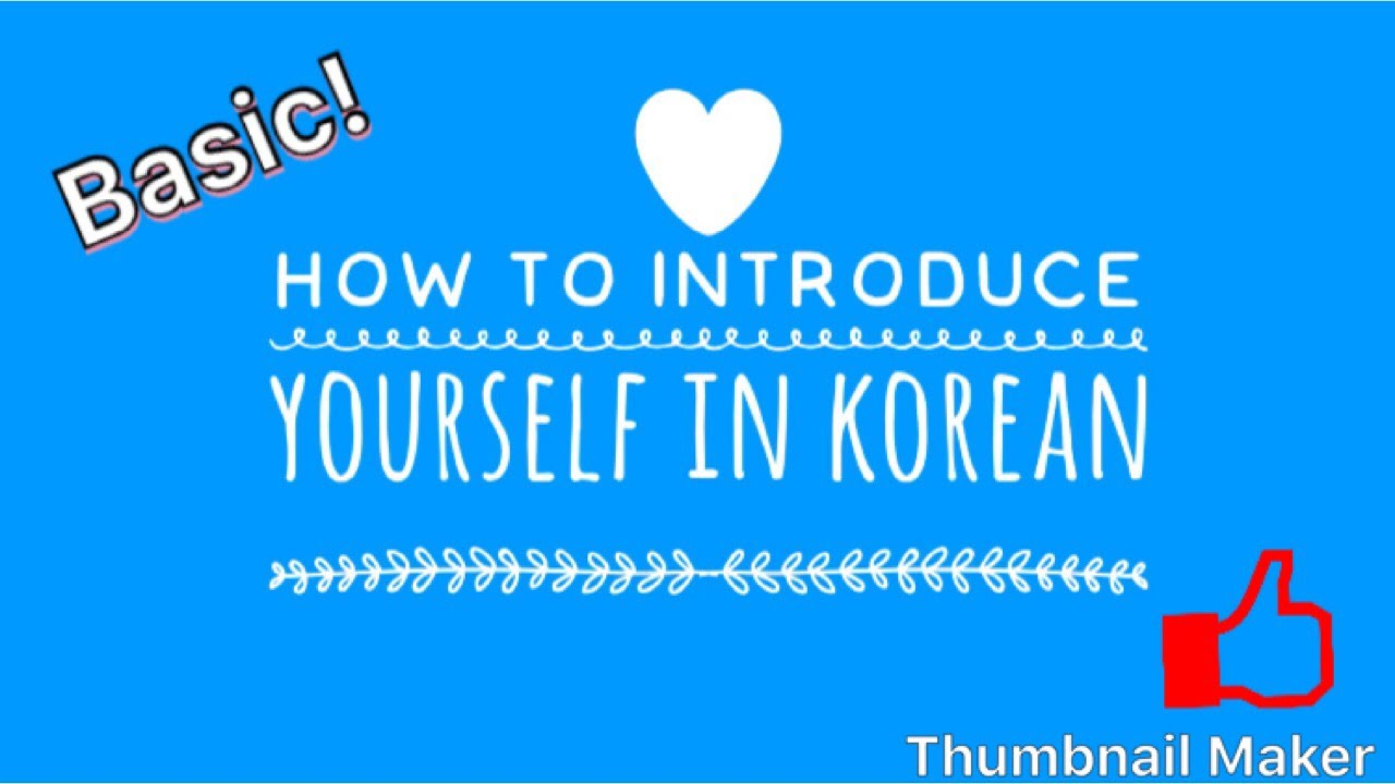 [1] BASIC INTRODUCTION IN KOREAN - YouTube