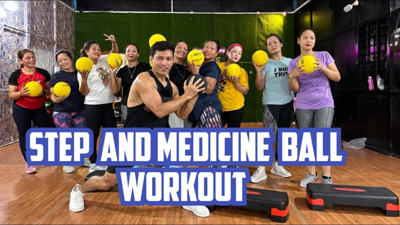 STEP AND MEDICINE BALL WORKOUT FOR ALL ZUMBA FITNESS - YouTube