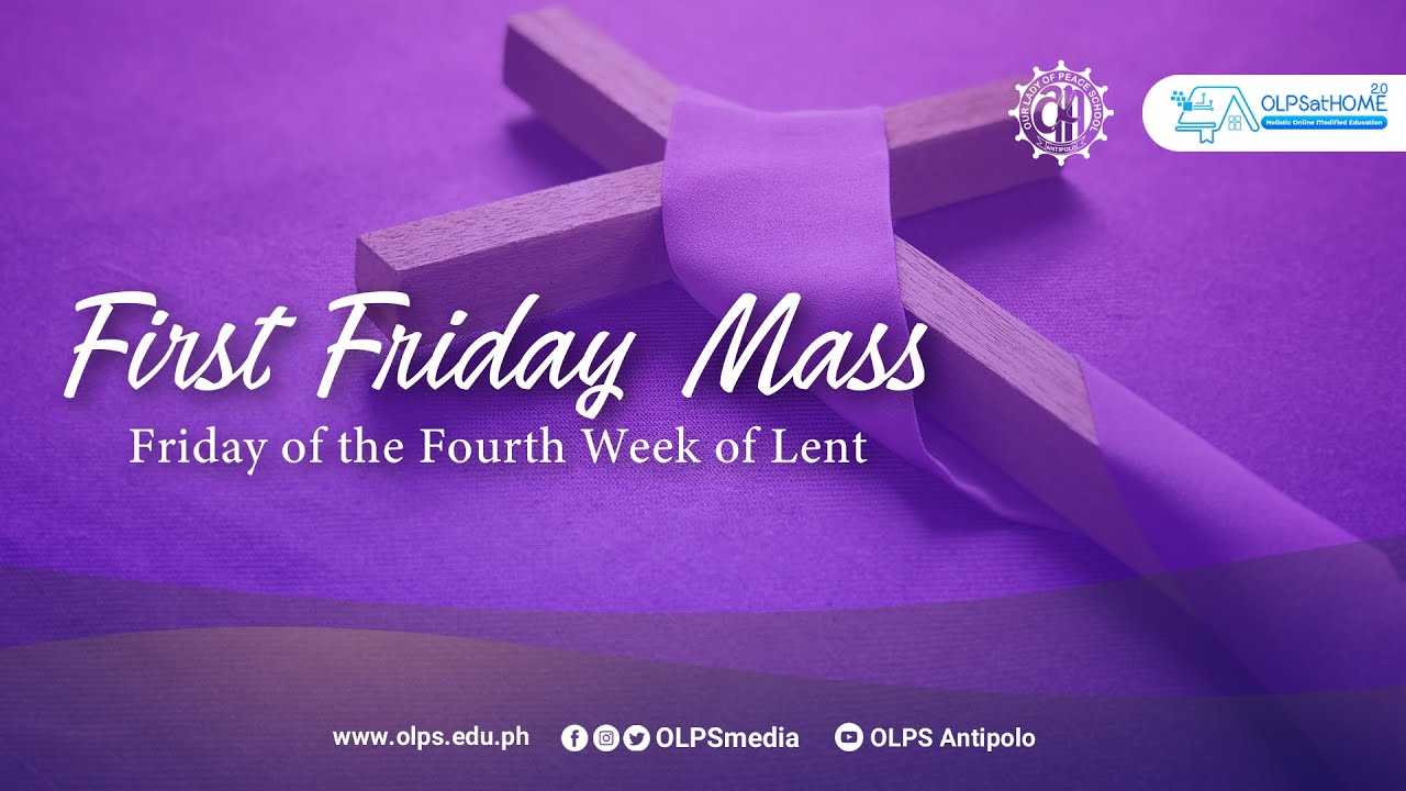 LIVE: First Friday Mass | Friday of the Fourth Week of Lent - YouTube