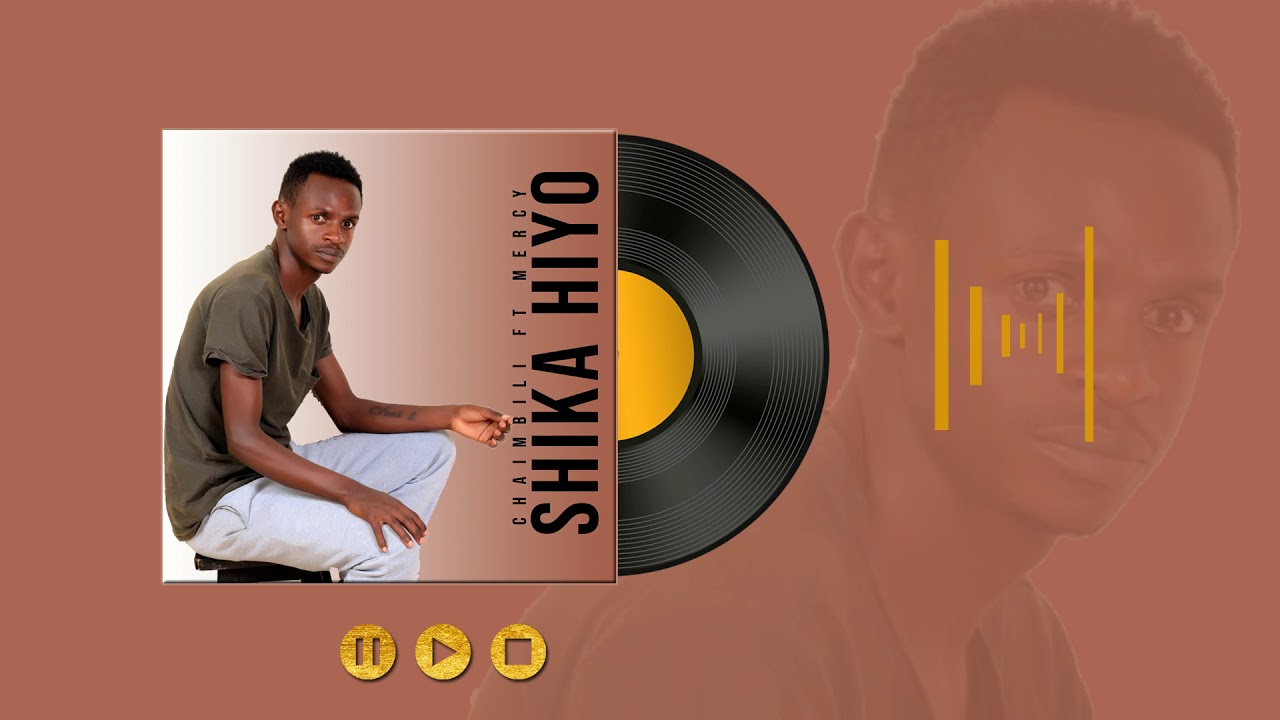Chaimbili ft Mercy - Shika Iyo (Official Music) - YouTube