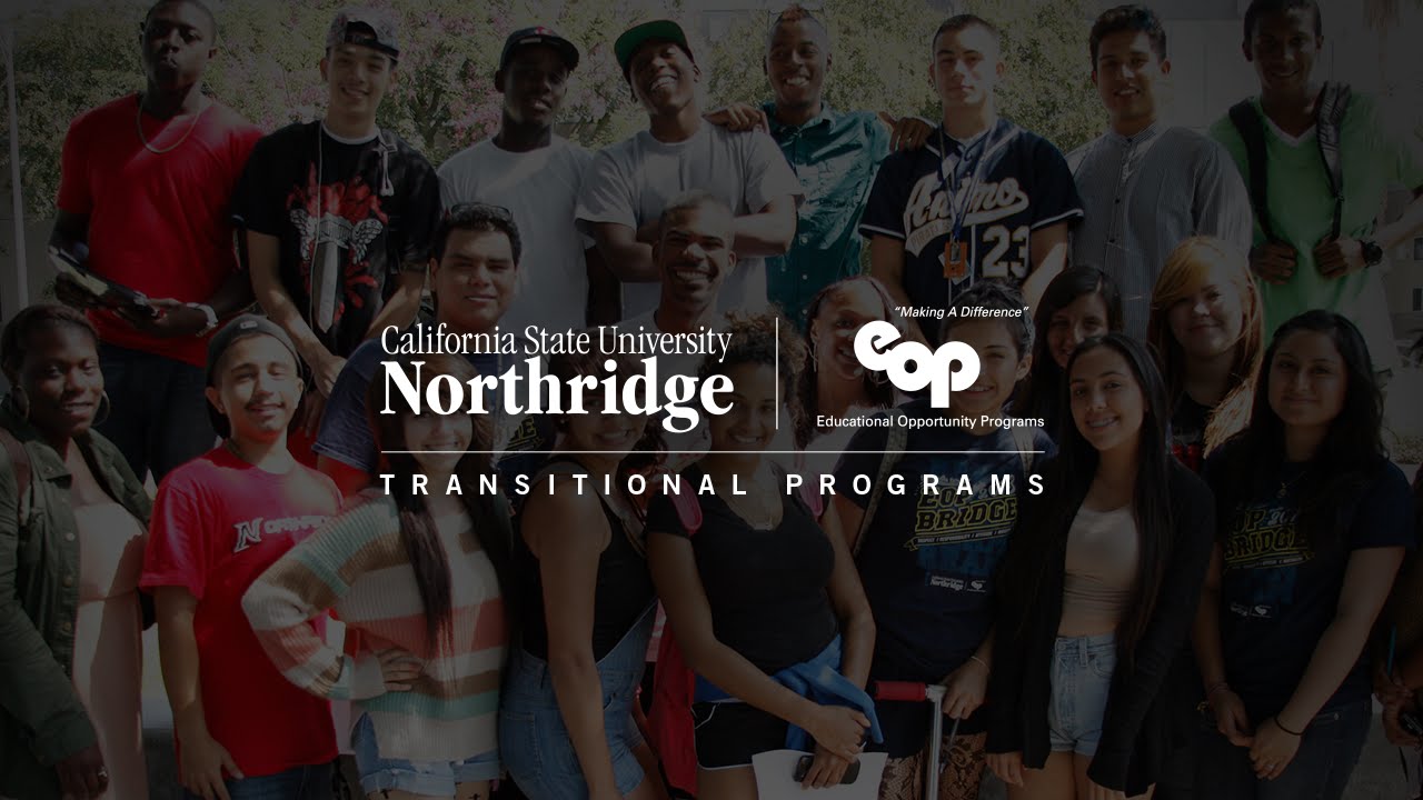 CSUN EOP Bridge - YouTube