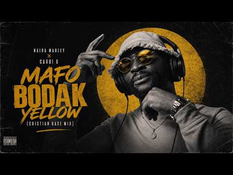 Naira Marley x Cardi B   Mafo Bodak Yellow (Cristian Base Mix)