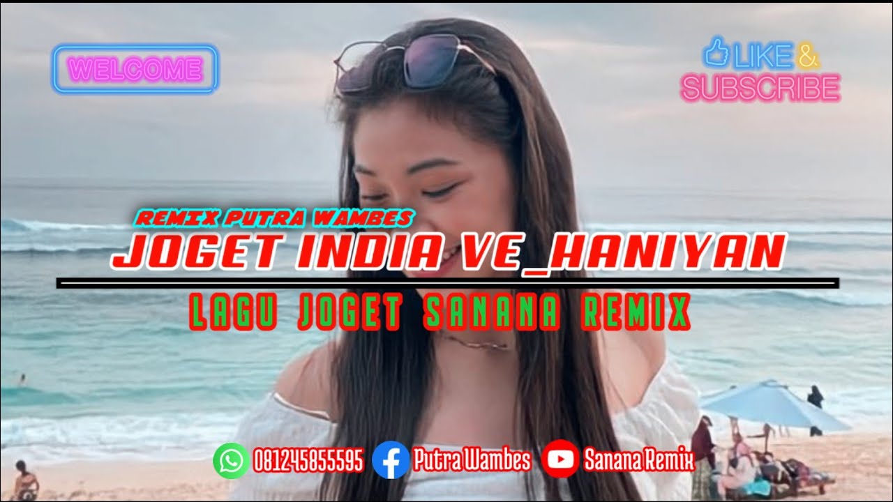 LAGU JOGET INDIA TERBARU - VE HAANIYAAN || REMIX PUTRA WAMBES || LAGU ...