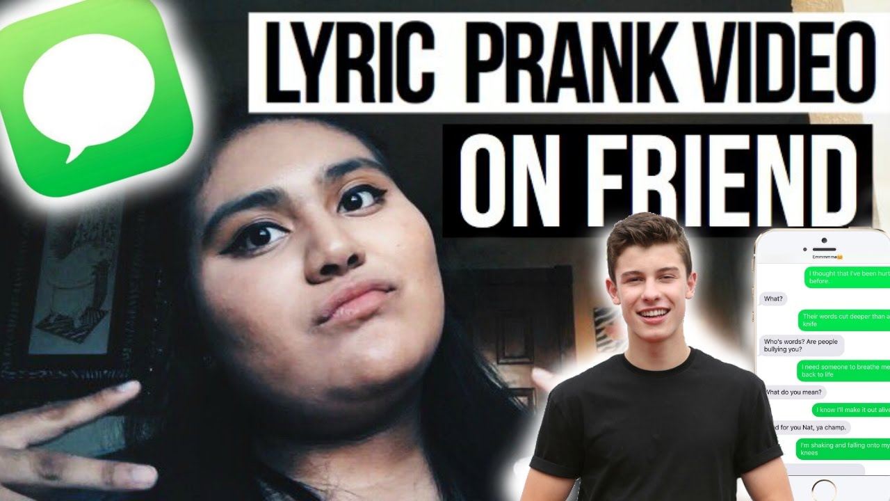 SONG LYRIC PRANK 0N FRIEND!!! SHAWN MENDES - STITCHES - YouTube