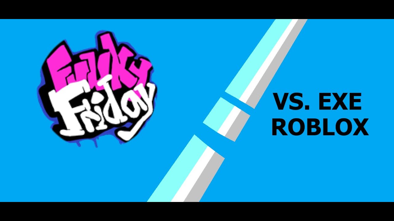 Funky Friday VS. EXE - YouTube