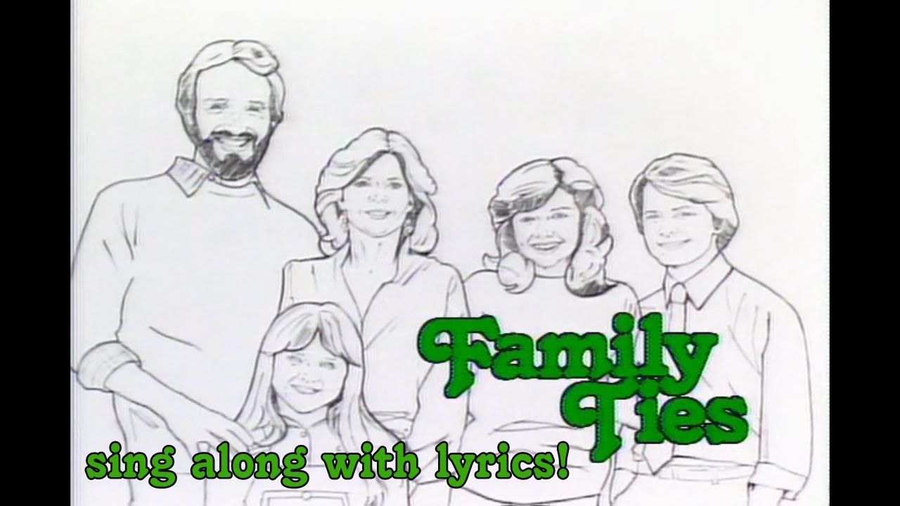 Family Ties theme song - lyrics on screen - YouTube