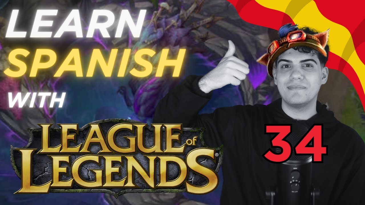 Learn Spanish With: League of Legends⚔️ | Comprehensible Input Spanish ...