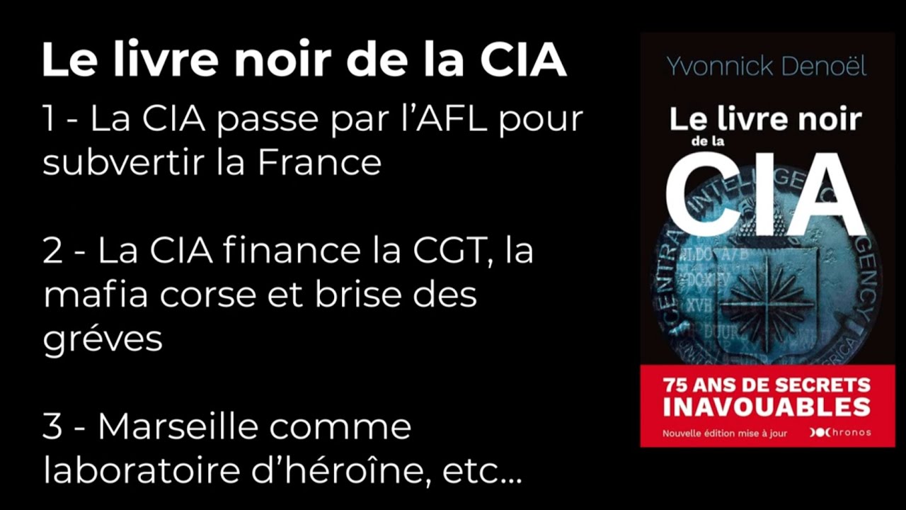 La subversion de la CIA en France en 1947 (01/06) - Le livre noir de la ...