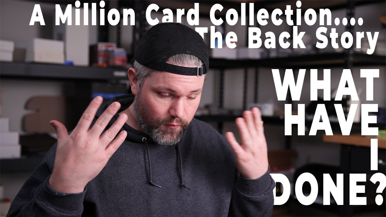 The Million Card Collection, The Backstory - YouTube