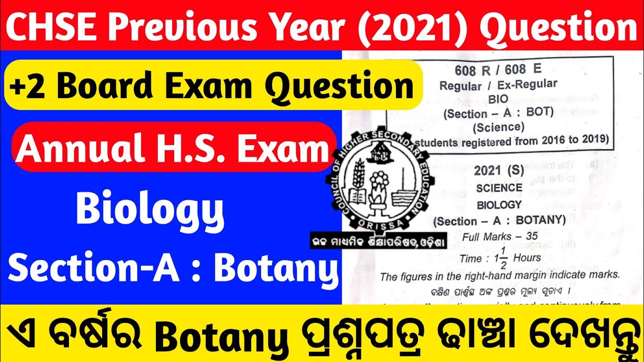+2 Board Biology Question Paper 2021 || CHSE Board Previous Year Botany ...