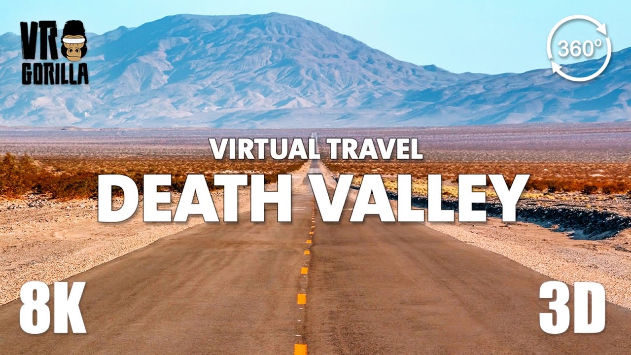 Death Valley, (teaser)USA in VR - Virtual Travel - 8K 360 3D - YouTube