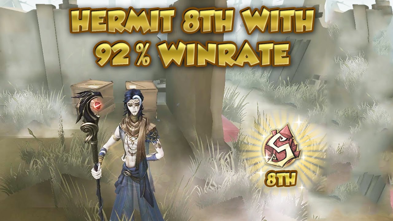 (8th Hermit) Hermit 8th With 92% Winrate | Identity V | 第五人格 | 제5인격 ...