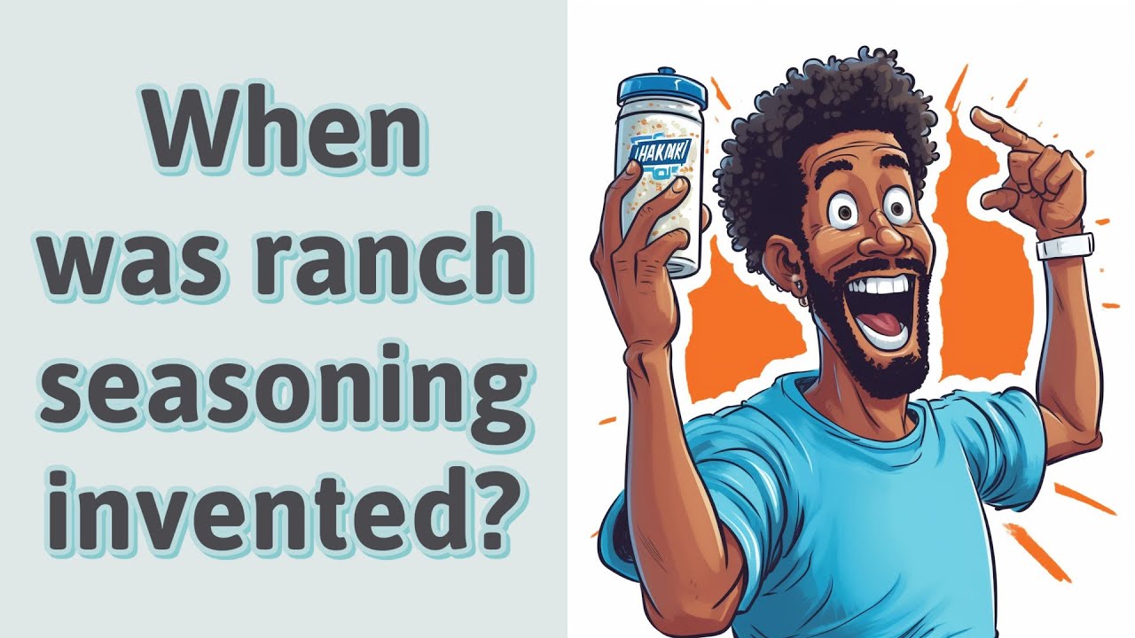 When was ranch seasoning invented? - YouTube